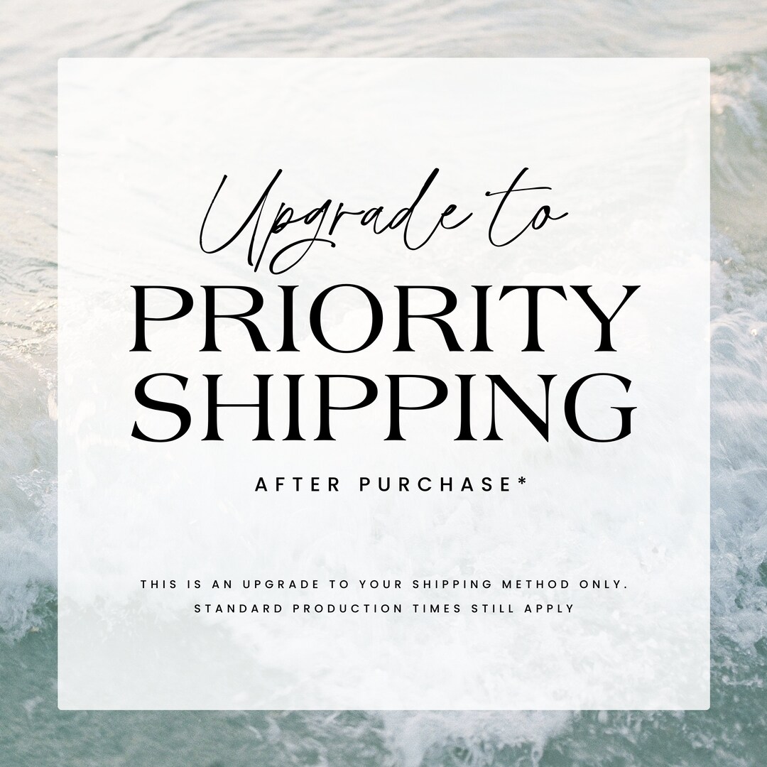 Priority Shipping Upgrade After Purchase - Etsy