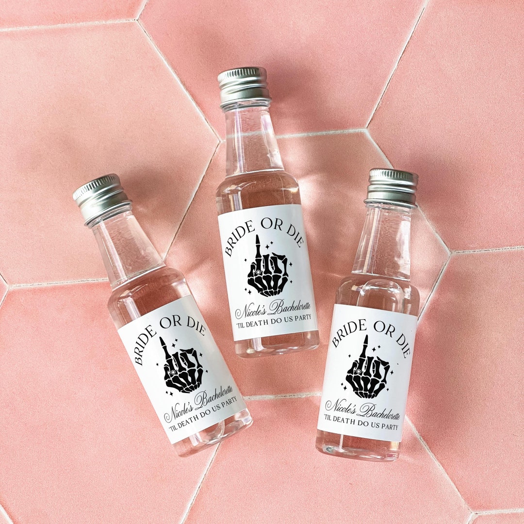 Bride or Die Bachelorette Shot Bottle Labels Til Death Do Us Party ...