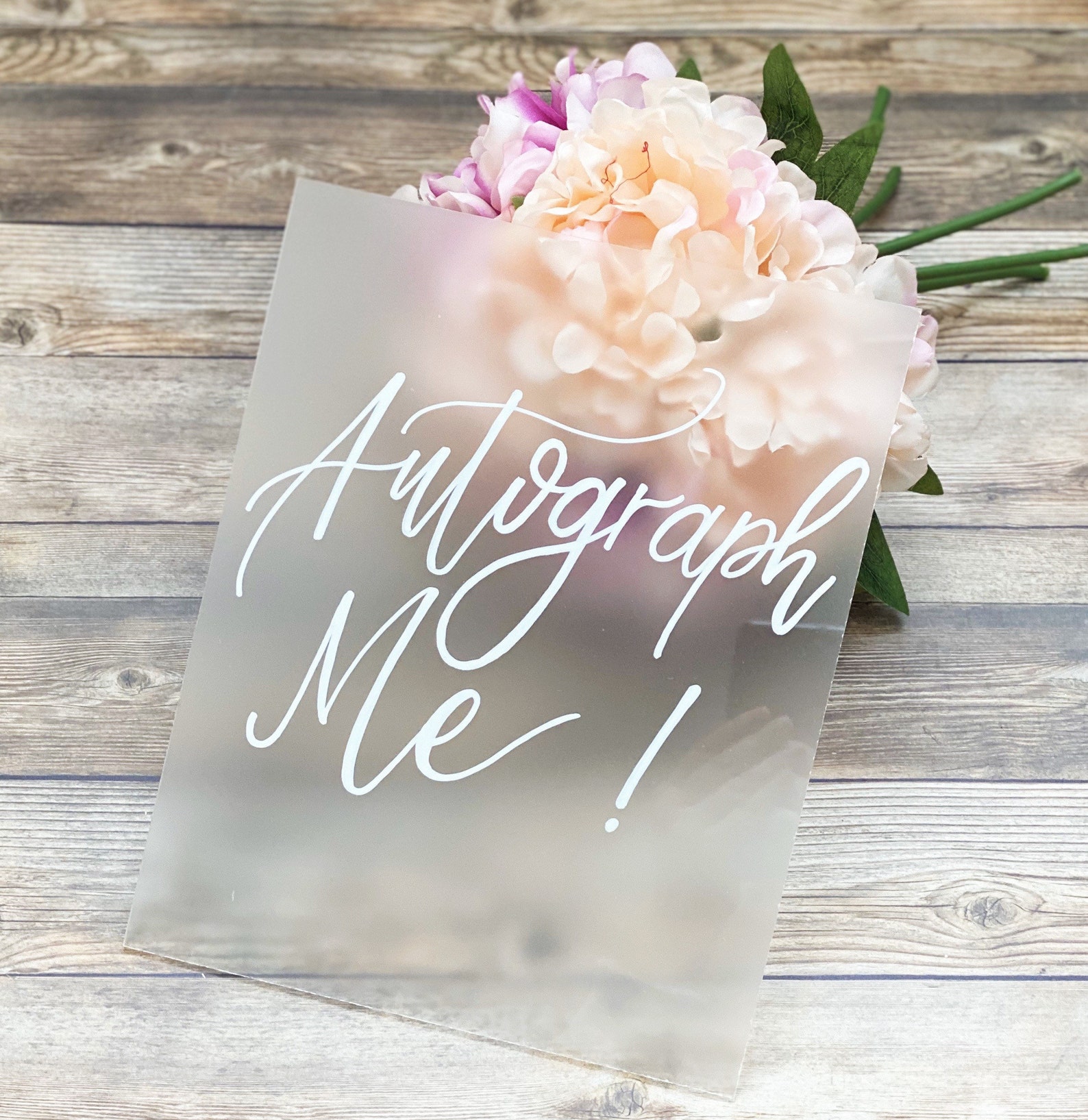 Frosted Acrylic Wedding Sign Custom Calligraphy Wedding | Etsy