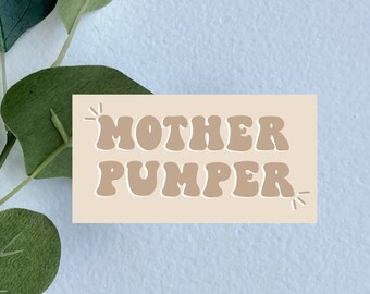 Mother Pumper Vinyl Sticker Sticker for Breastfeeding Moms | Etsy