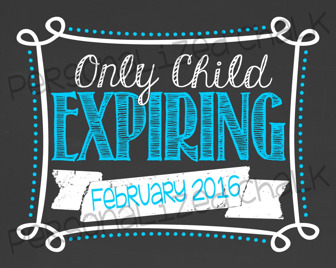 Only Child Expiring Pregnancy Announcement Chalkboard Poster | Etsy