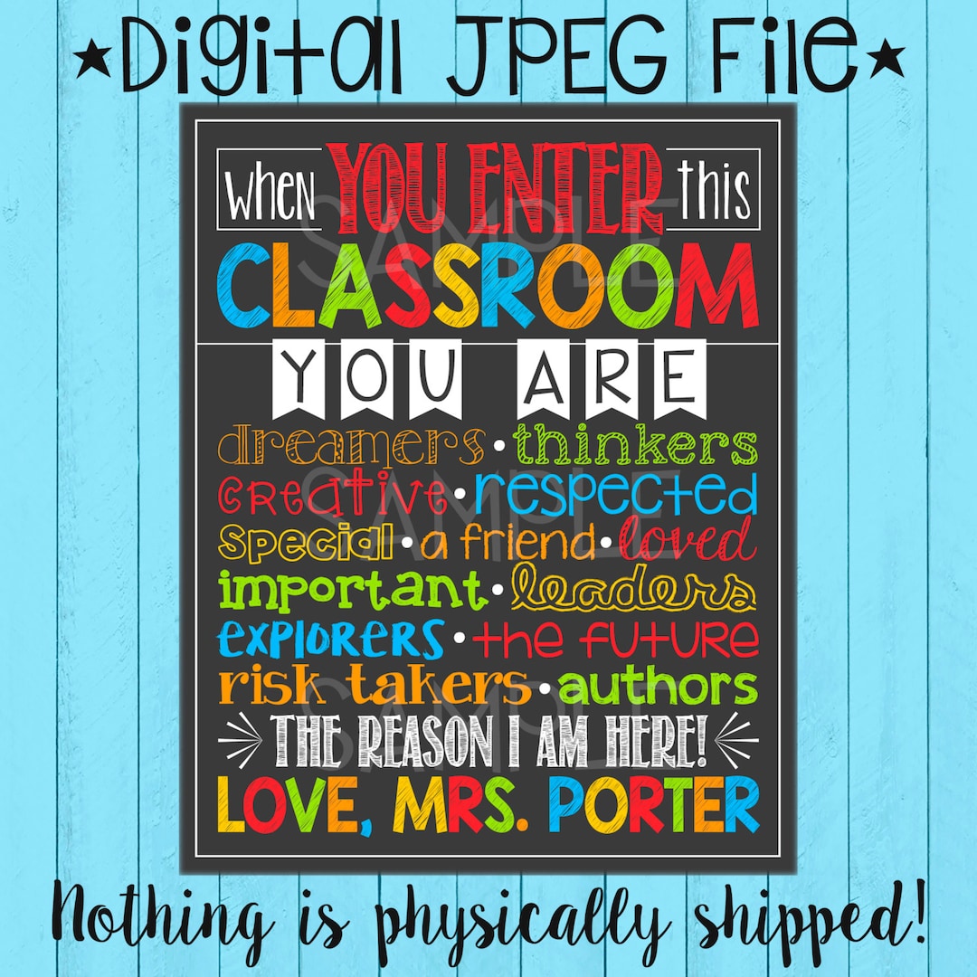 When You Enter This Classroom Wall Decor Teacher - Etsy