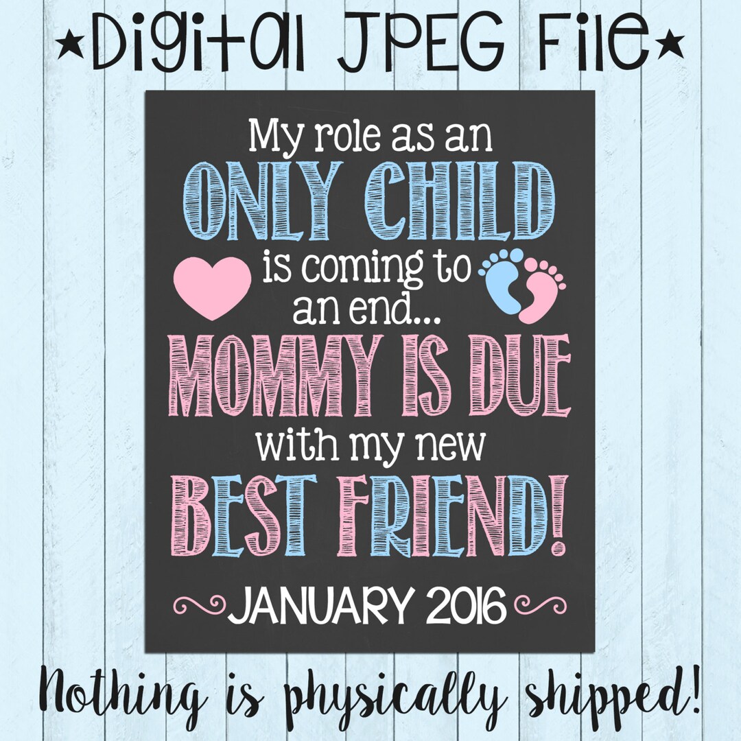 Only Child Expiring Pregnancy Announcement Chalkboard Poster Role as an ...