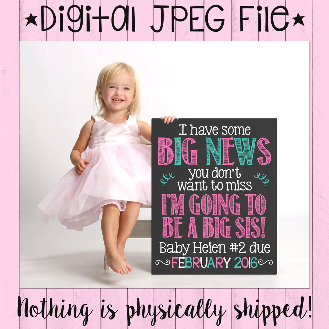 Big Sister Pregnancy Announcement Chalkboard Poster Big Sis Promoted ...