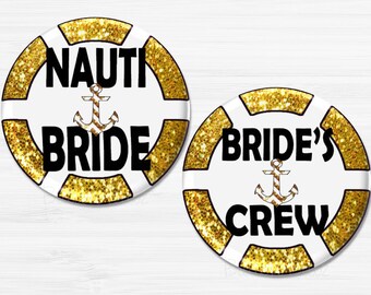 Bride Crew Pins, Nautical Bachelorette Party, Bridal Party Pins ...