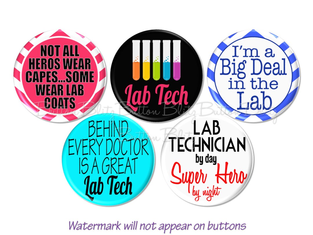Lab Tech Pinback Buttons, Lab Tech Humor, Medical Humor Pins, Medical ...