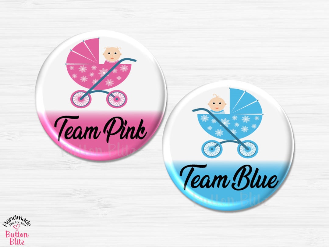 Team Blue Team Pink Baby Shower, Gender Reveal Party Pins, Gender ...