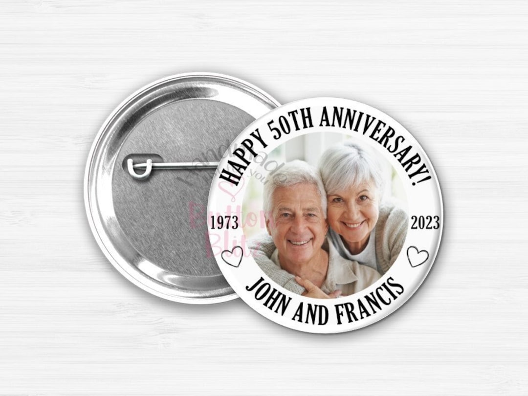 Personalized Anniversary Party Pins, Custom Photo Marriage Party ...