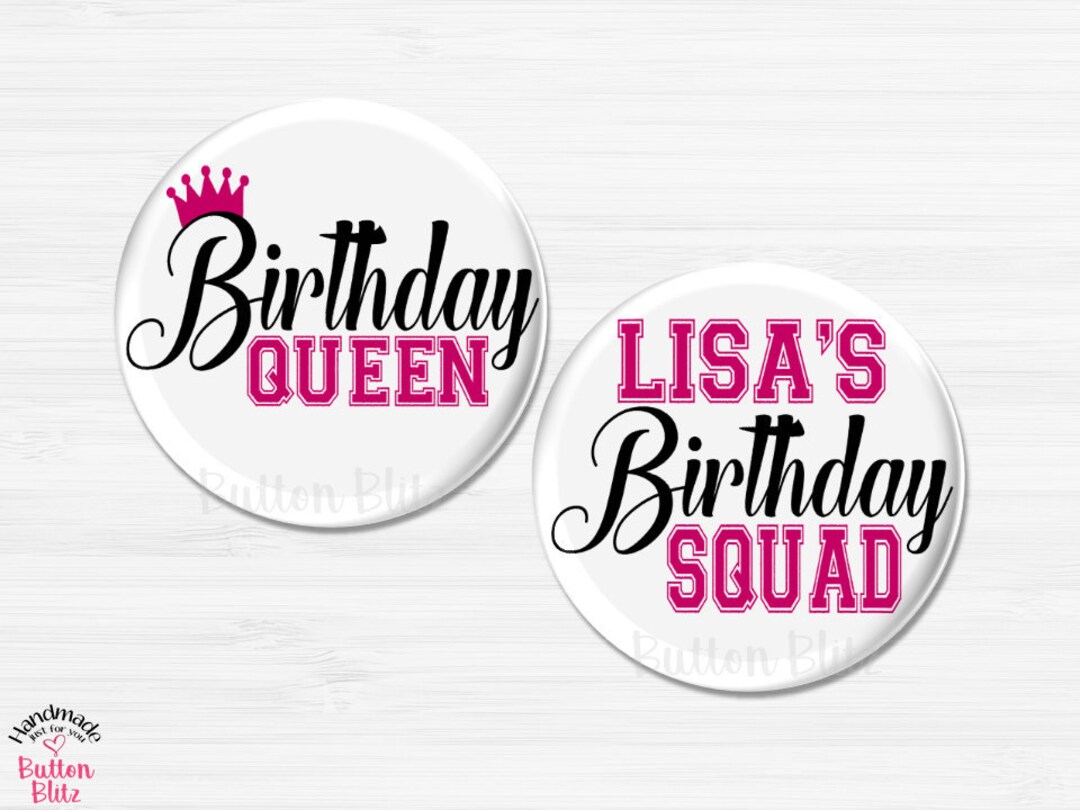 Birthday Squad Party Buttons, Personalized Birthday Party Pins ...