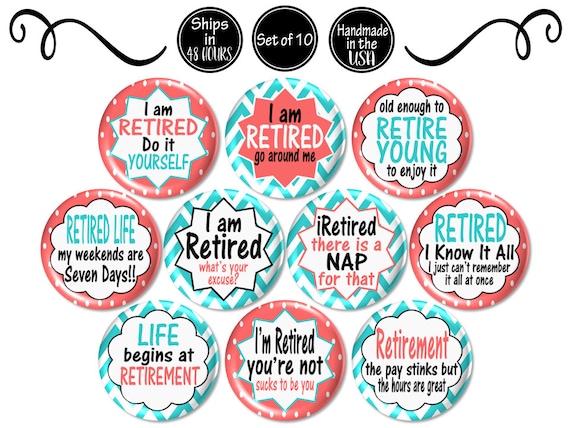 10 Retirement Party Pins Fun Retirement Pinback Buttons | Etsy