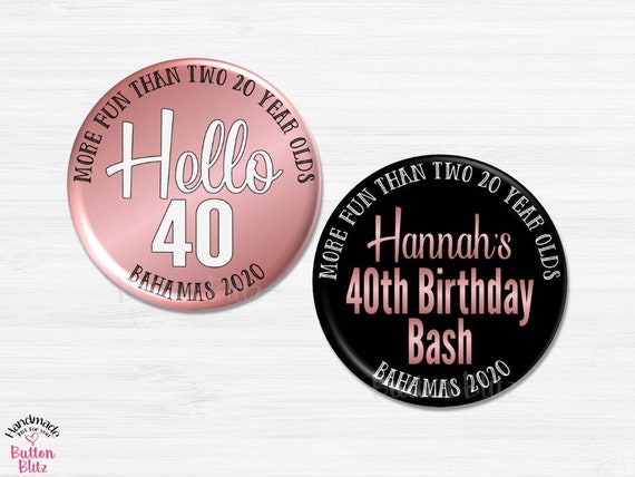 40th Birthday Party Pins Personalized 40th Birthday Party | Etsy