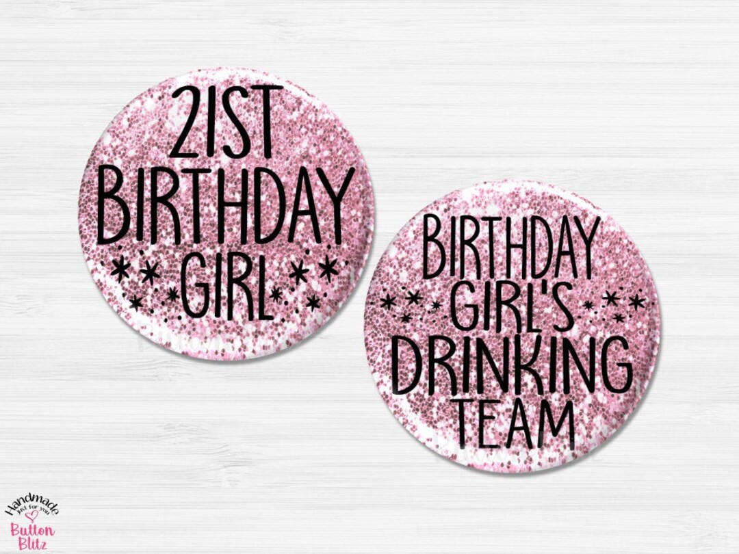 21st Birthday Party Buttons, Rose Gold 21st Birthday Pins, 21st ...