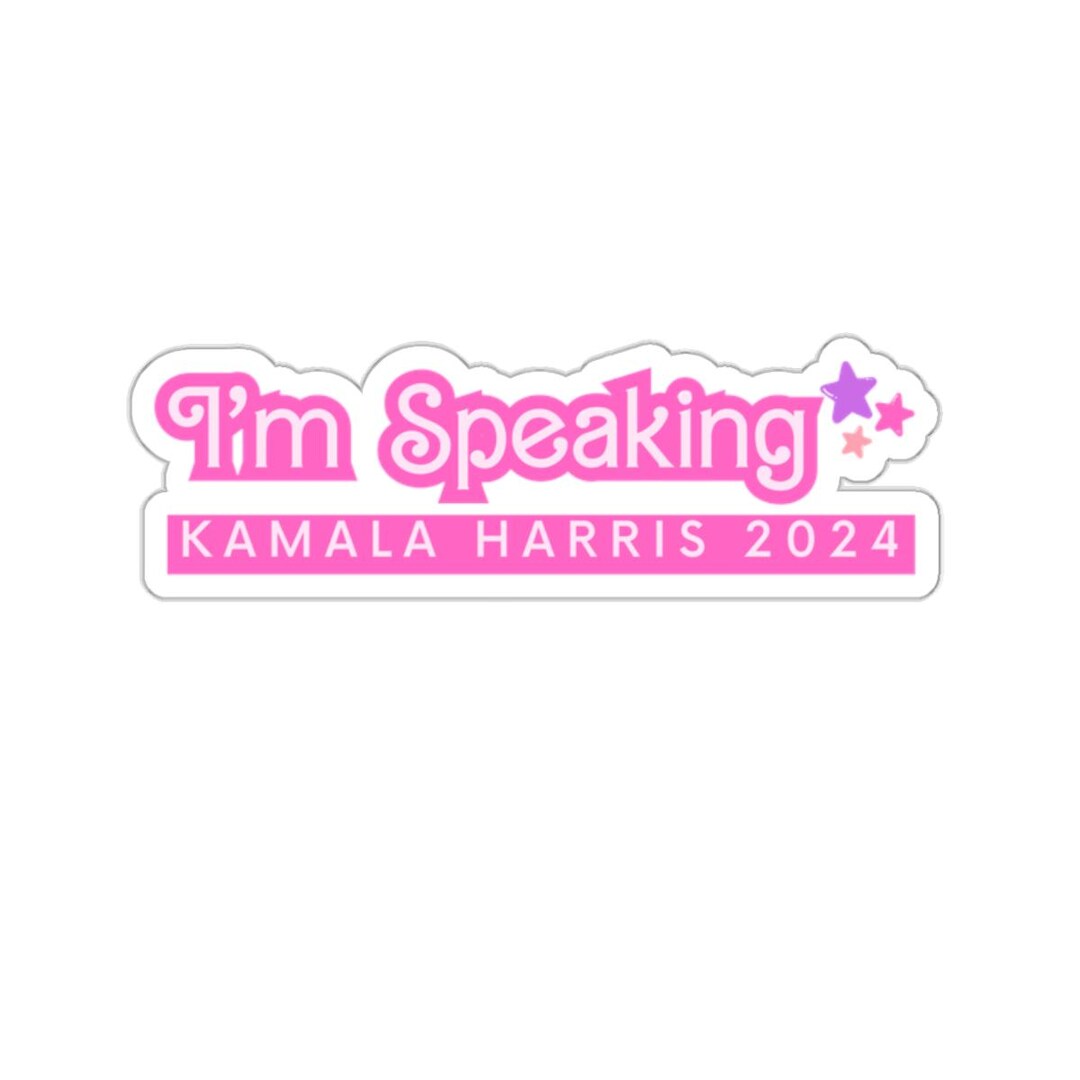 I'M SPEAKING Kamala Harris Barbie Style Sticker Super Cute and Pink ...