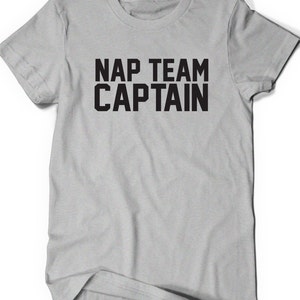 Nap Team Captain T-Shirt Funny T Shirt Tees Humor Womens Mens | Etsy