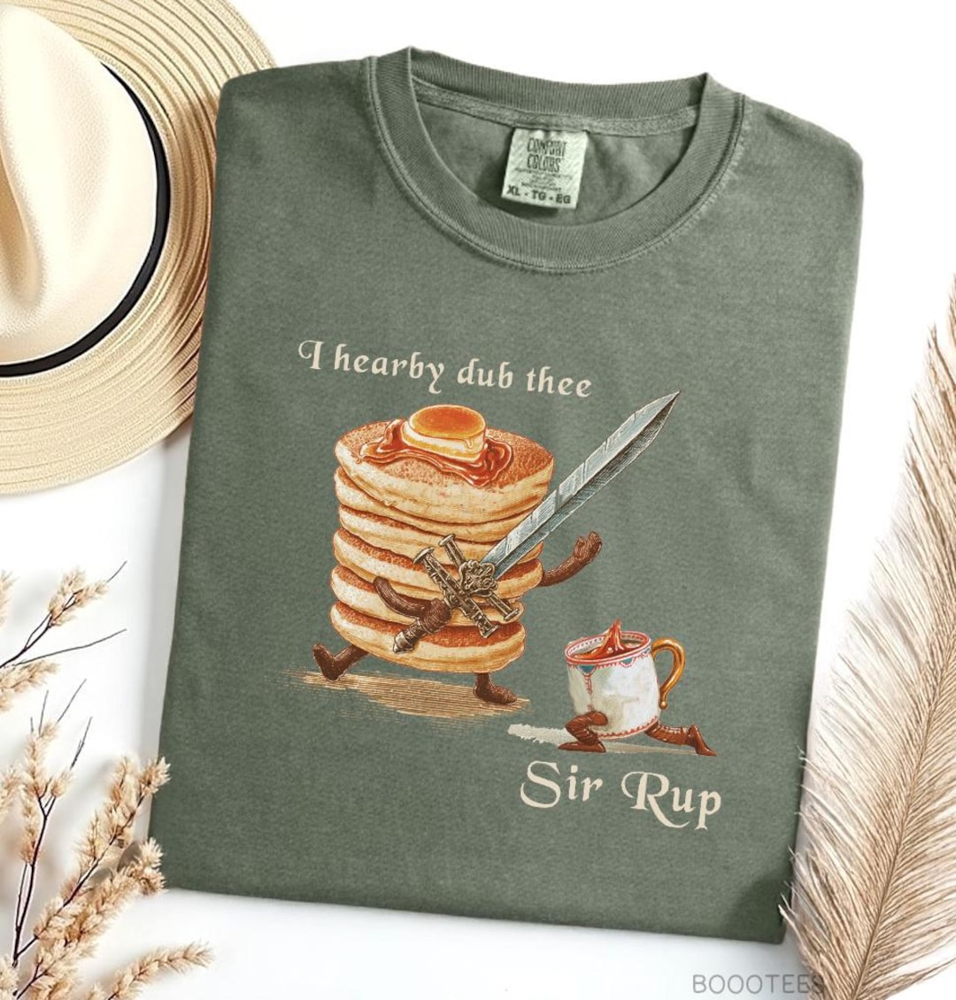 Sir Rup Comfort Colors Shirt Funny T-shirt Syrup Pancake Tshirt ...