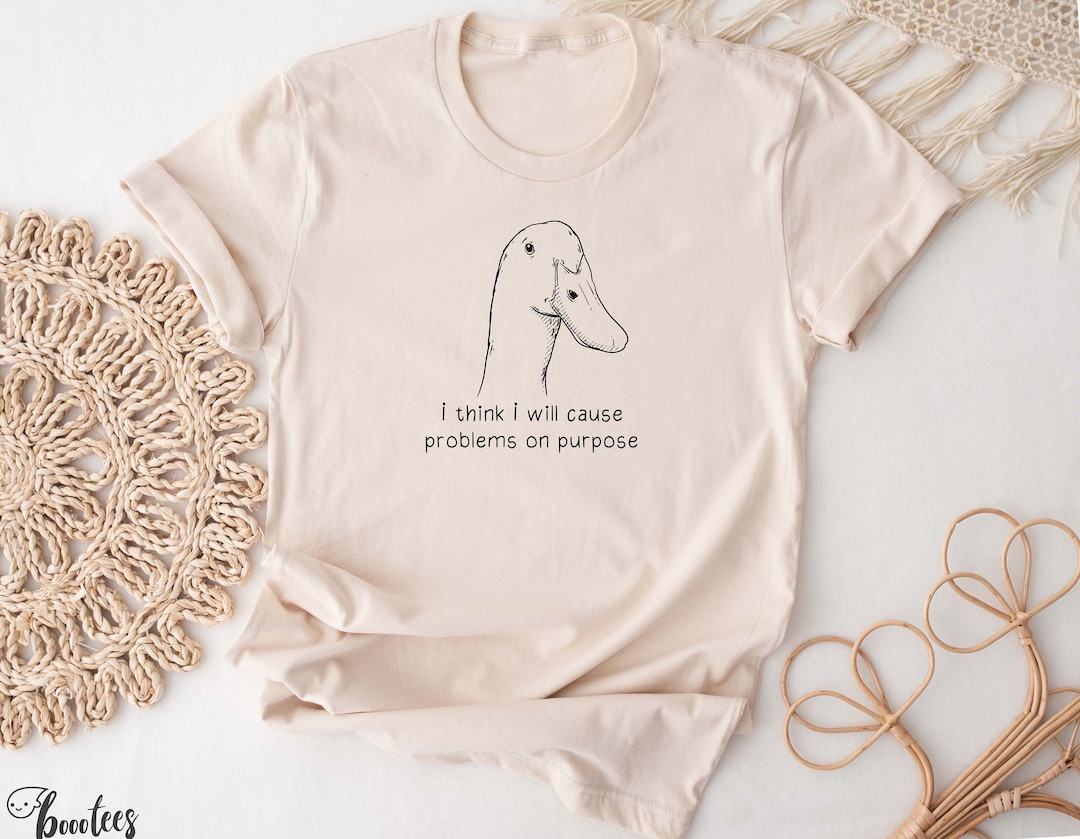 Funny Goose T-shirt: Sarcastic Duck Meme Graphic Tee - Etsy