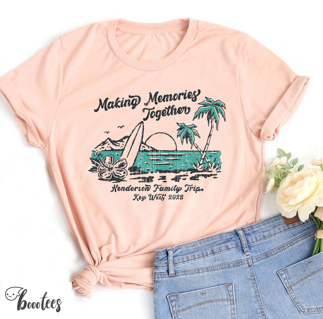 Making Memories Together Shirts, Custom Family Vacation 2023 Beach ...