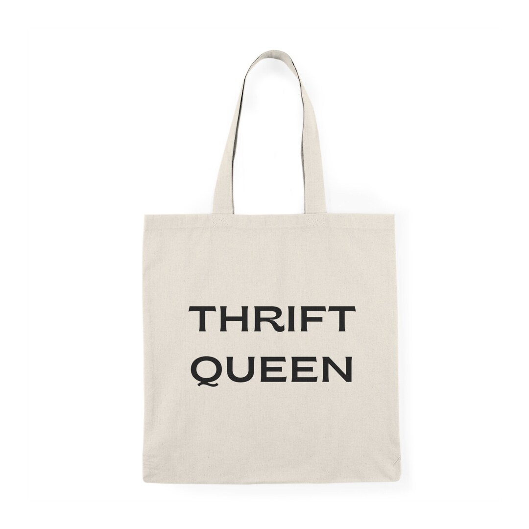 Thrift Queen Tote Bag, Thrift Queen, Thrifting Tote Bag, Thrift Shirt ...