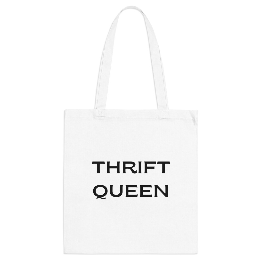 Thrift Queen Tote Bag, Thrift Queen, Thrifting Tote Bag, Thrift Shirt ...