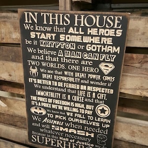 Custom Carved Wooden Sign - SUPERHEROES - in This House We Do ...