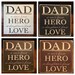 Custom Carved Wooden Sign dad A Sons First Hero A Daughters First Love ...