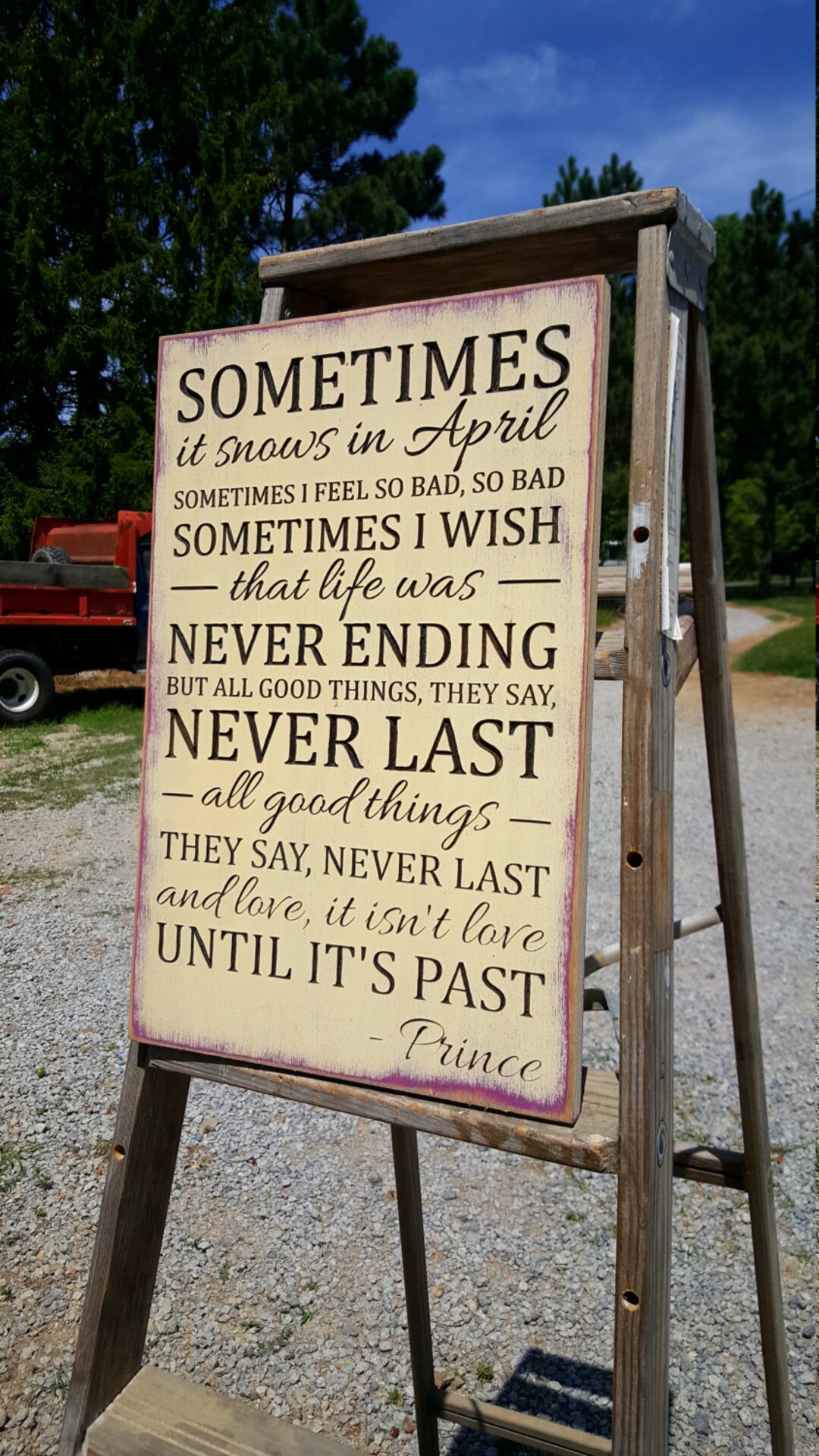 Custom Carved Wooden Sign sometimes It Snows in April ... PRINCE Song ...