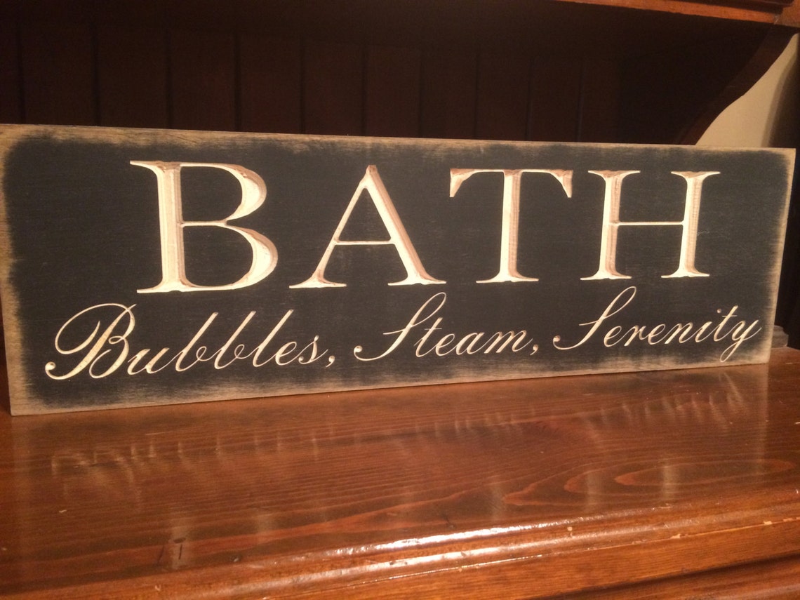 Custom Carved Wooden Sign bath ... Bubbles Steam - Etsy