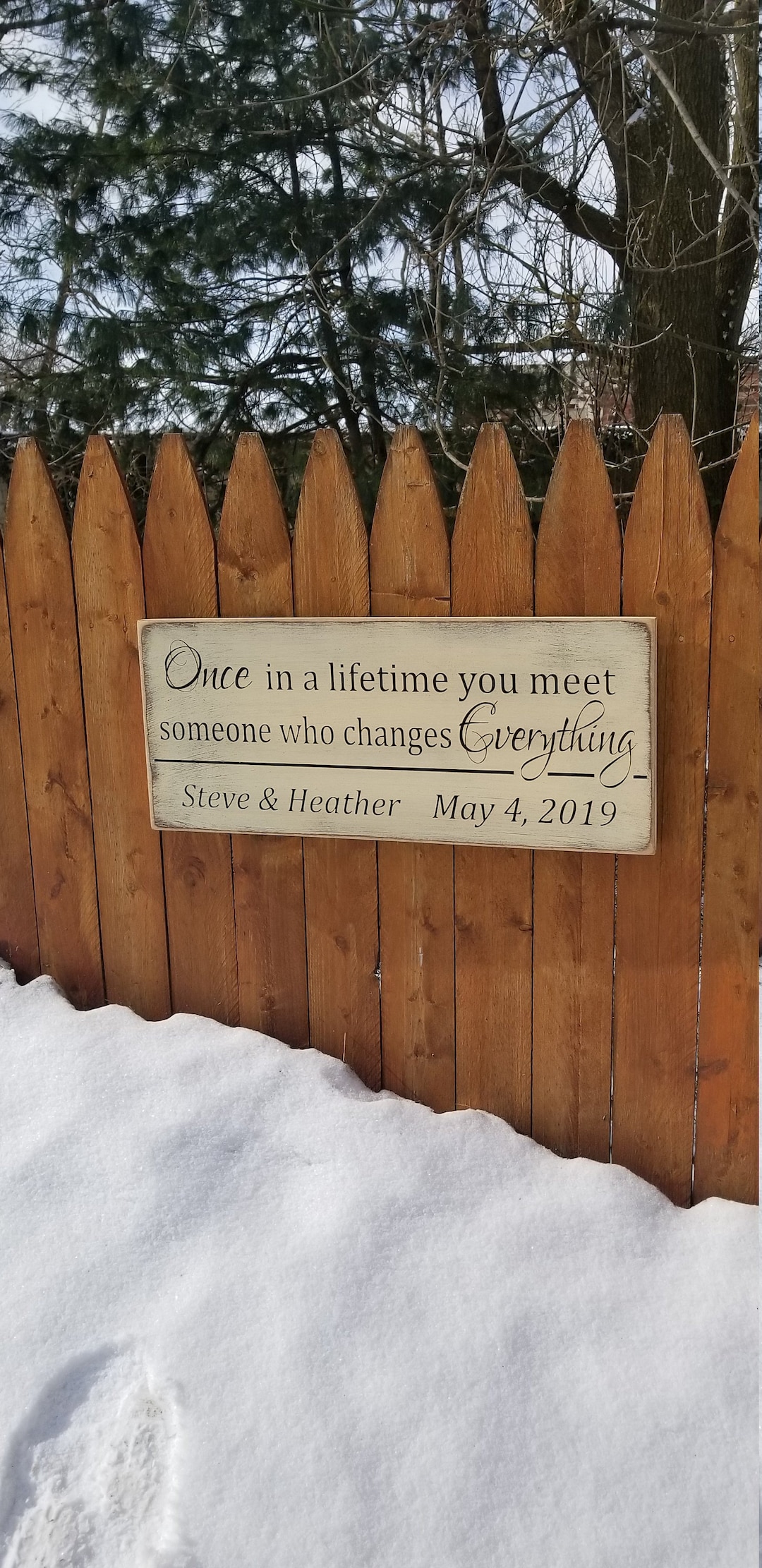 Personalized Carved Wooden Sign - "once in A Lifetime You Meet Someone ...
