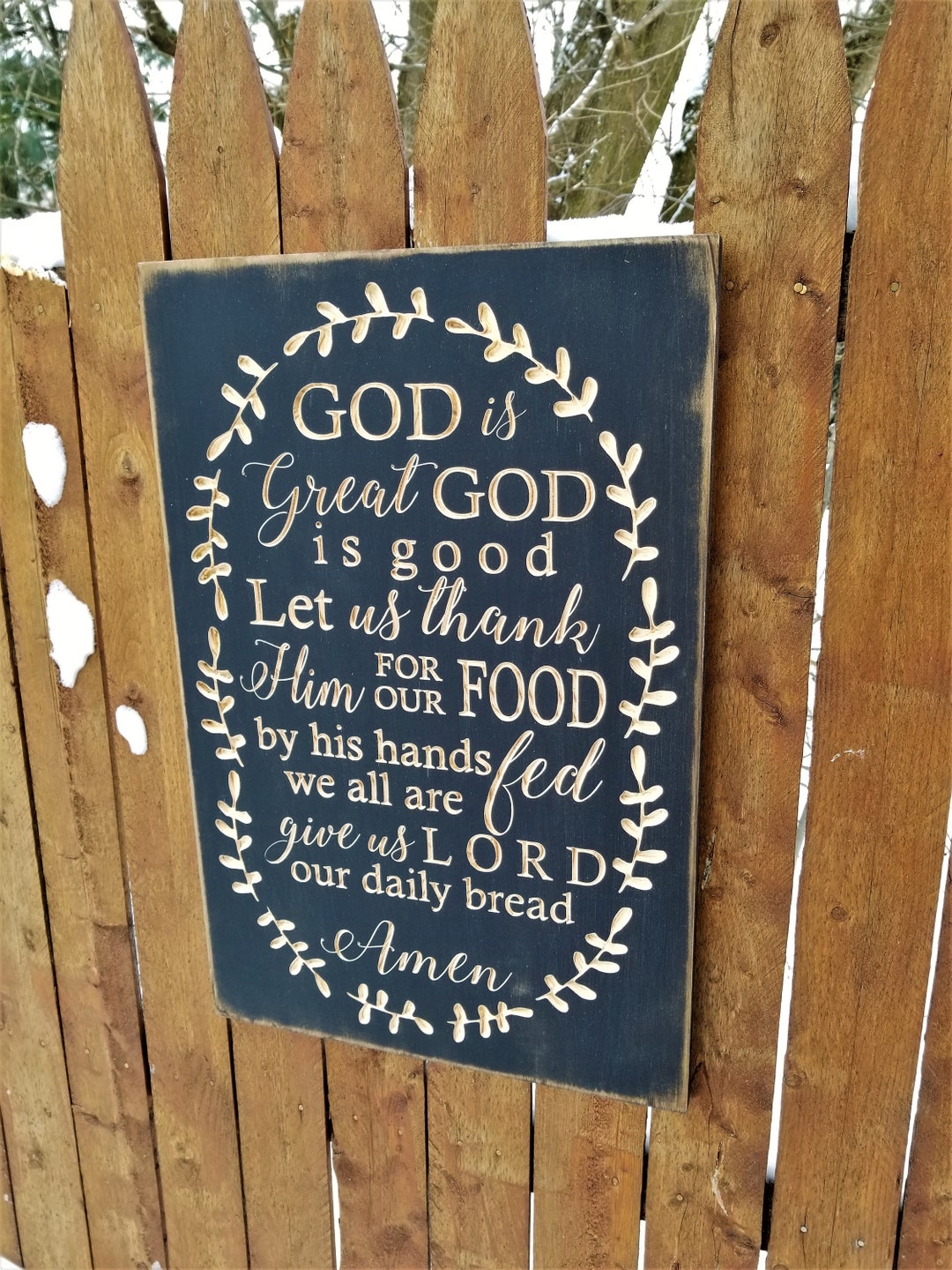 Custom Carved Wooden Sign - "god is Great, God is Good, Let Us Thank ...