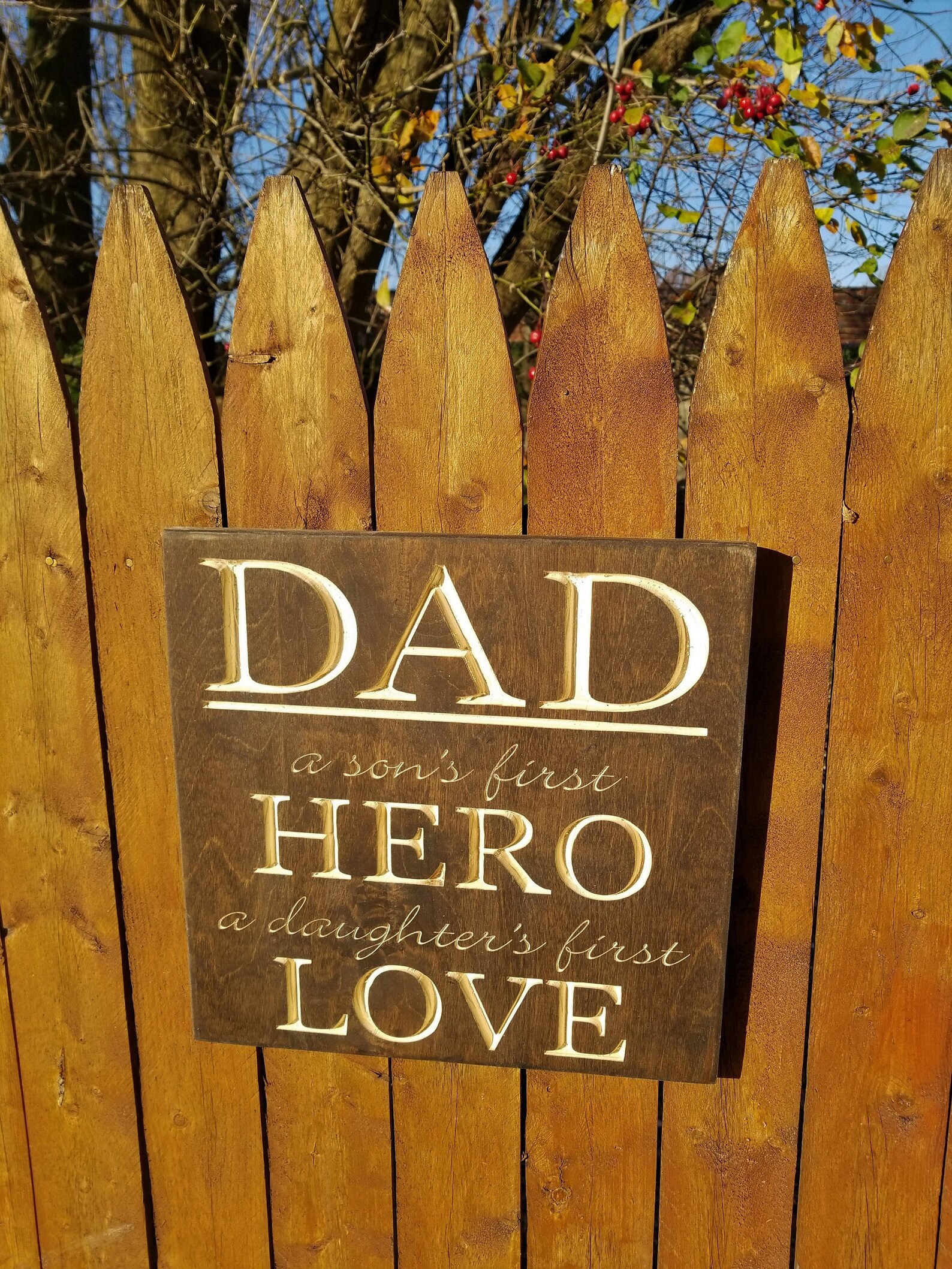 Custom Carved Wooden Sign - "dad A Sons First Hero A Daughters First ...