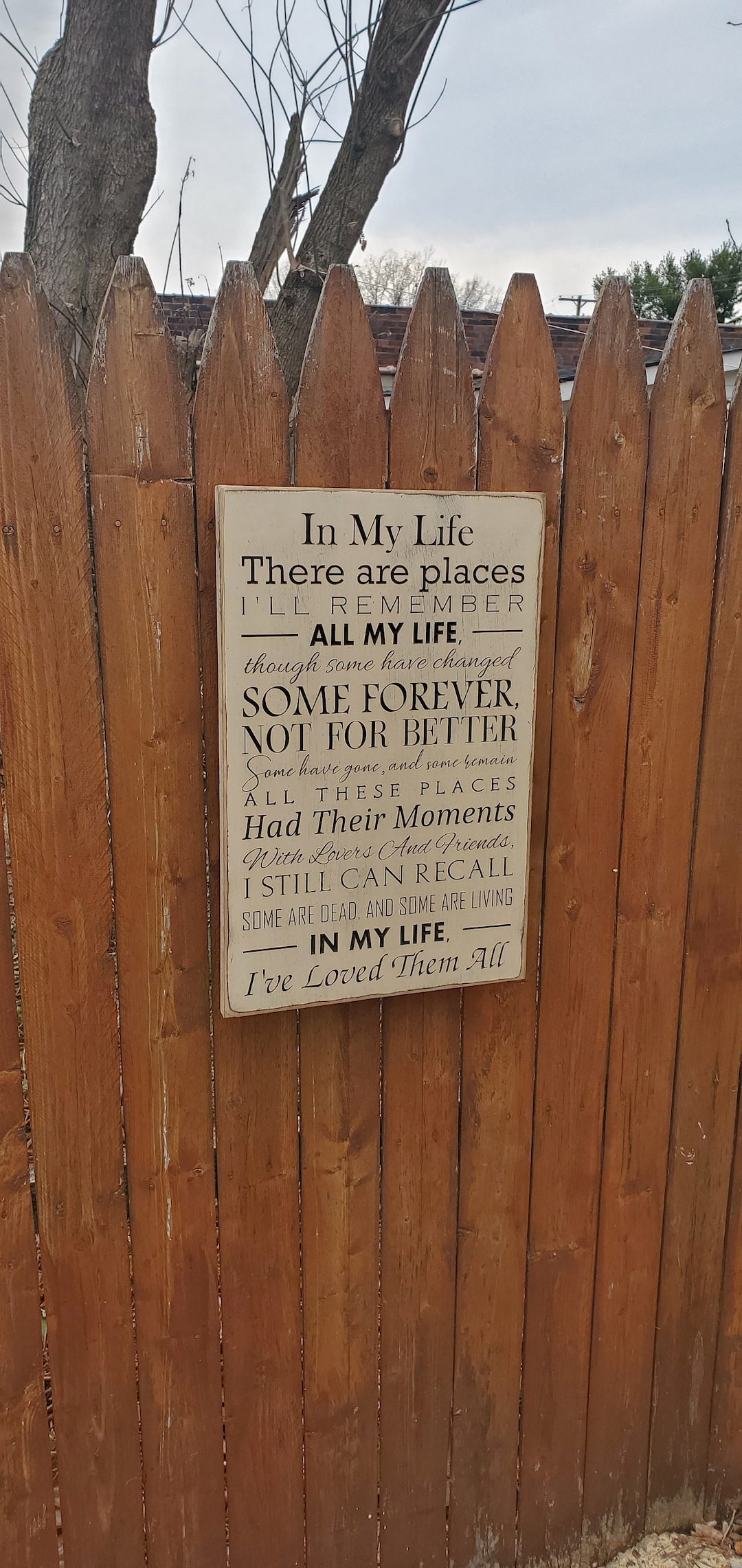 Custom Carved Wooden Sign - "in My Life There Are Places I'll Remember ...