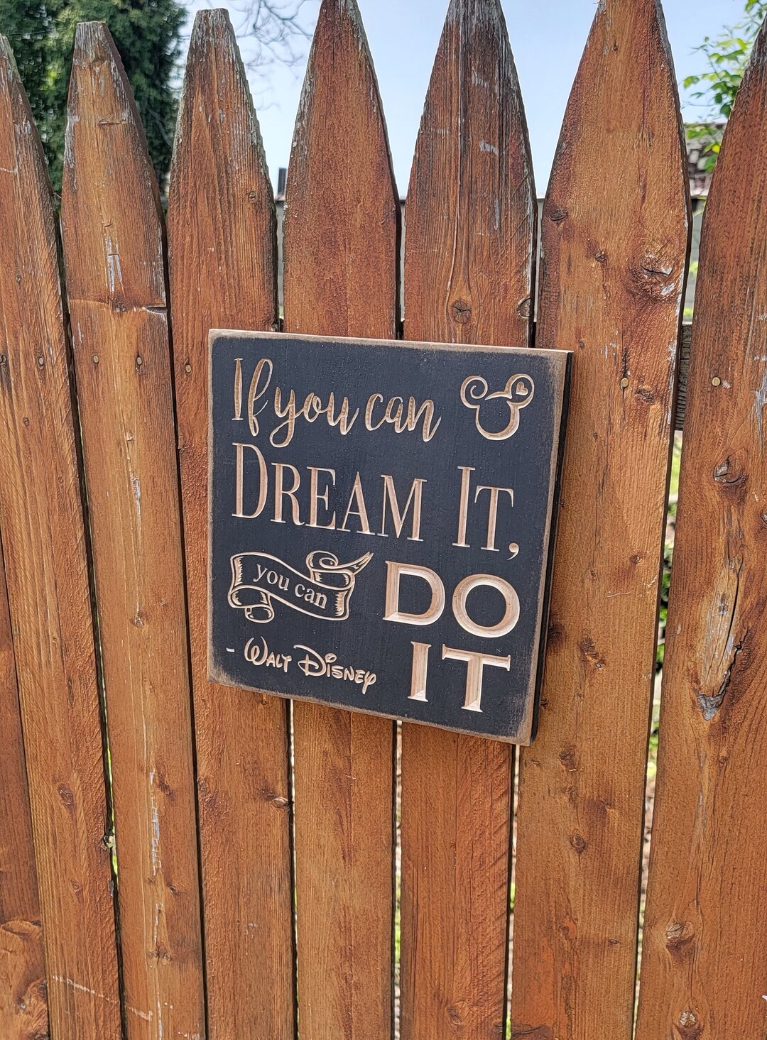 Custom Carved Wooden Sign - "if You Can Dream It You Can Do It" - Walt ...