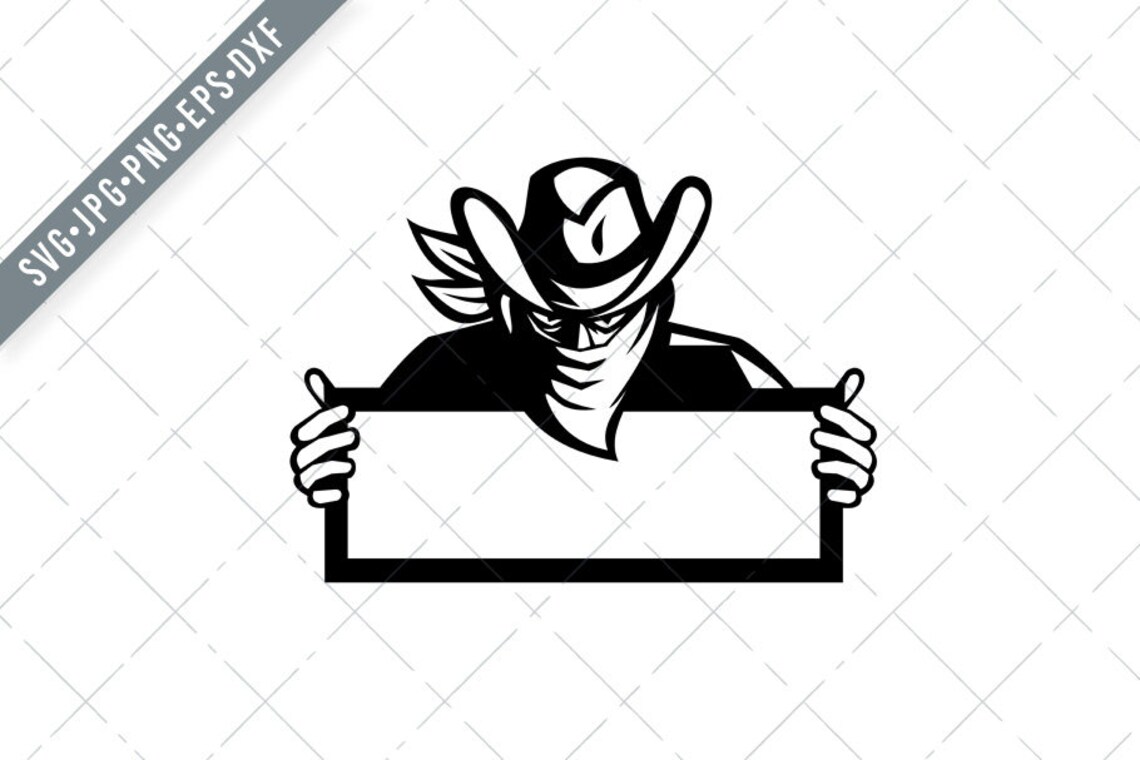 Outlaw Wearing Face Mask Holding Sign Retro Black and White Svg-outlaw ...