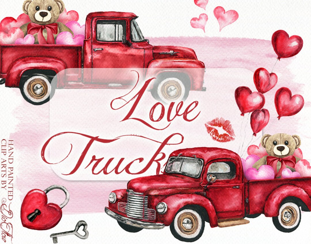 Watercolor Love Truck Clipart Valentine Pick up Clip Art Teddy Bear Red ...