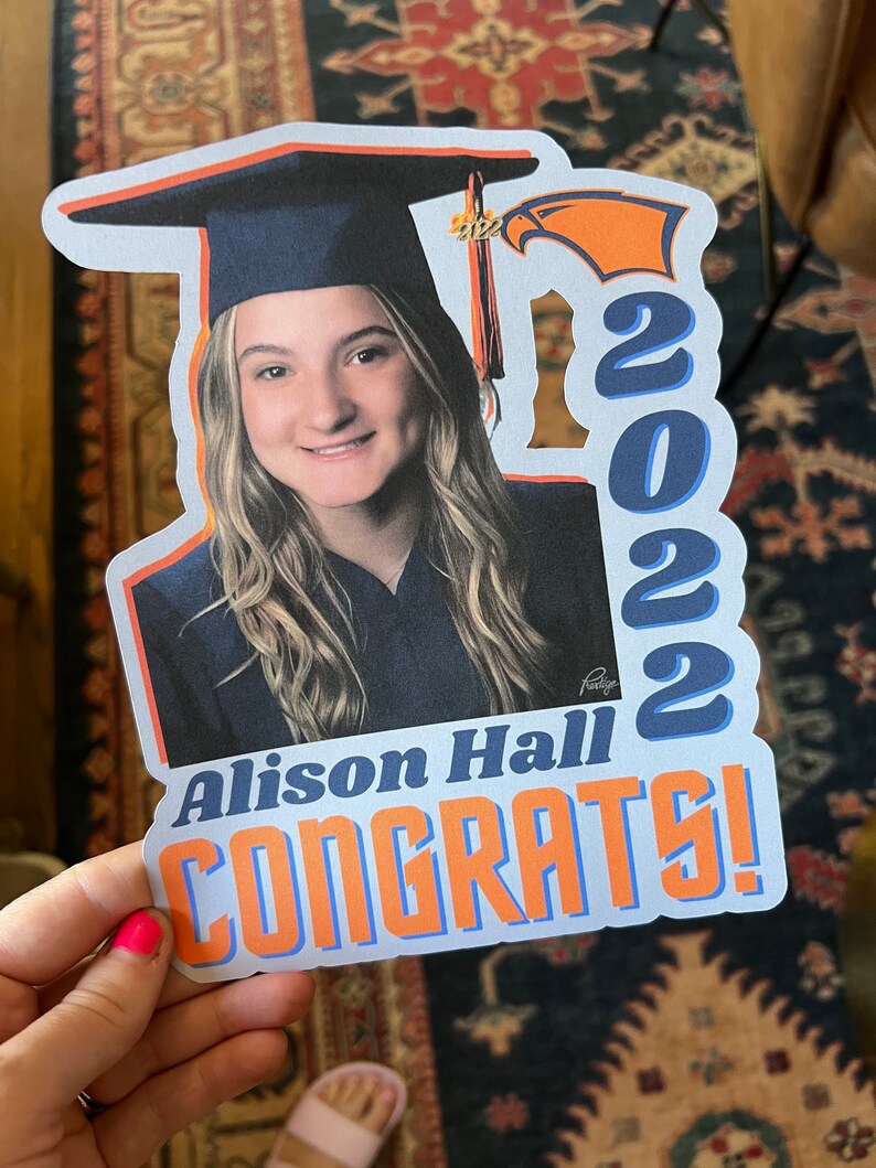 Custom College High School Graduation Signs, Face Signs, College ...