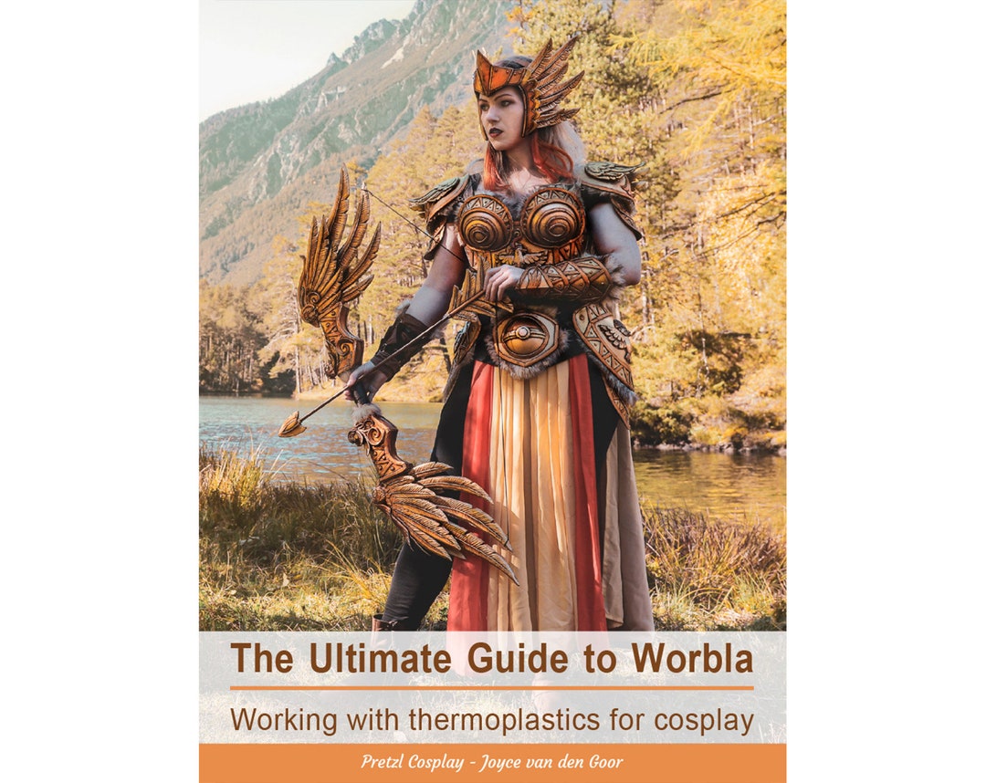 Cosplay Crafting Worbla Tutorial Book 'the Ultimate Guide to Worbla' by ...