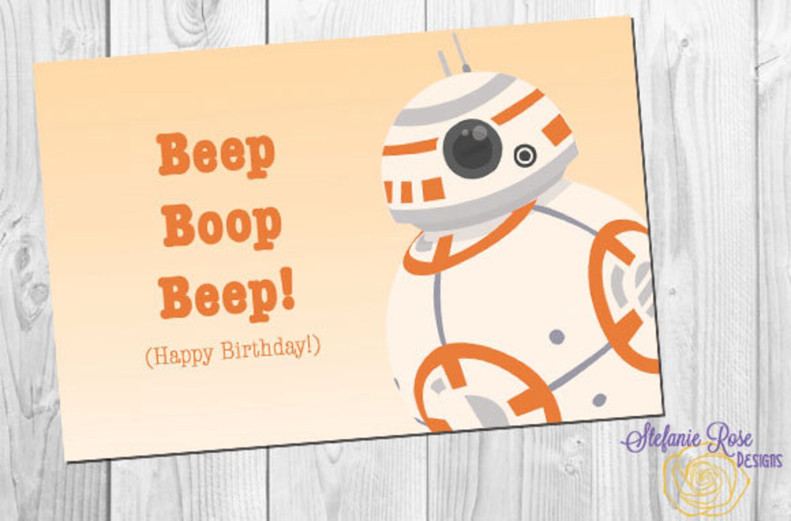 BB8 Happy Birthday Printable 4x6, A2, A6 or A7 Card digital Download ...