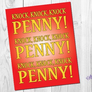 Knock Knock Knock Penny Big Bang Theory Printable 5x7 and - Etsy