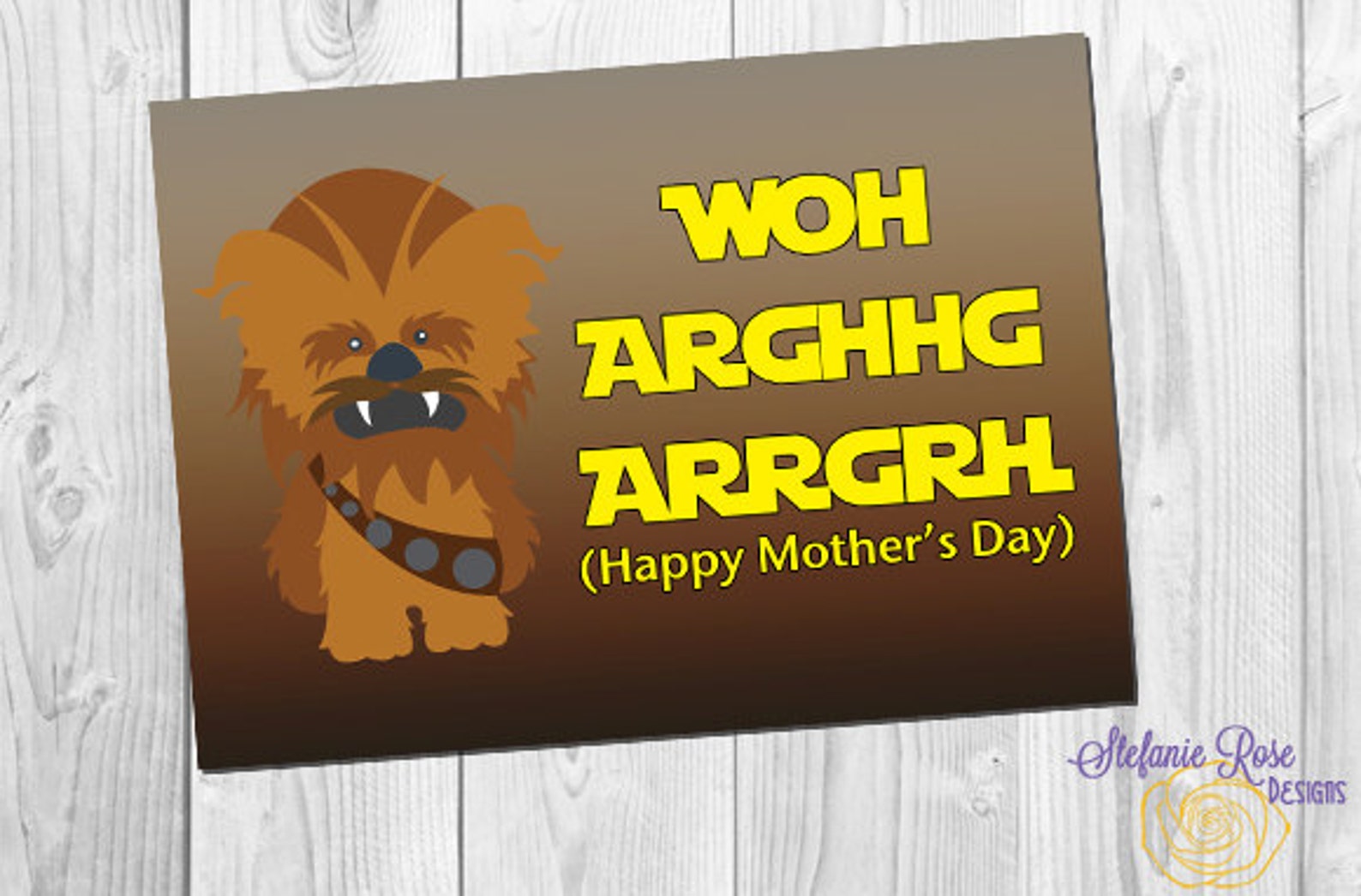 Star Wars Wookie Mothers Day 5x7 Printable Card digital - Etsy