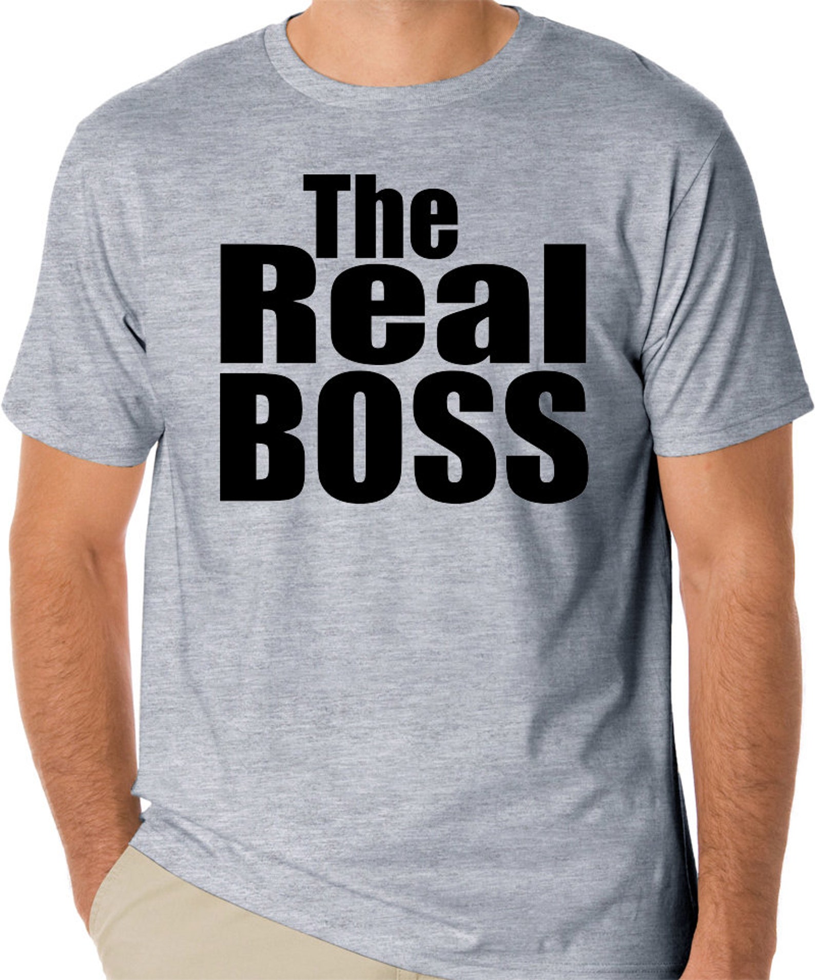 The Real Boss Shirt Funny Custom Printed Quote | Etsy