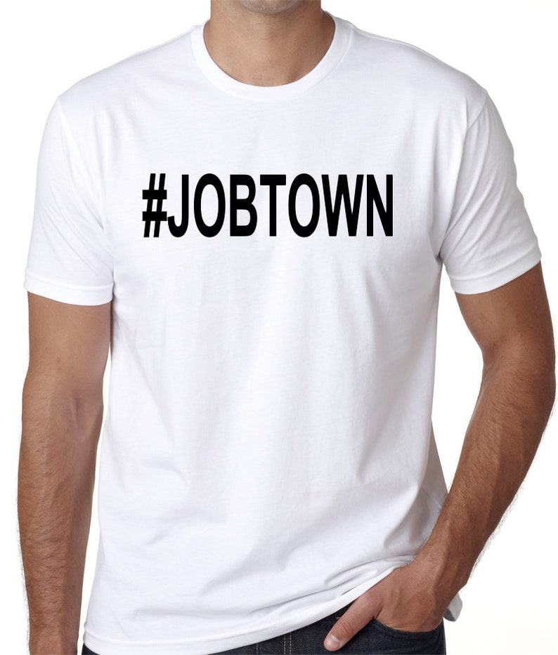 JOBTOWN T-shirt, Firefighting Life, Catching the Big Job, Firefighter ...