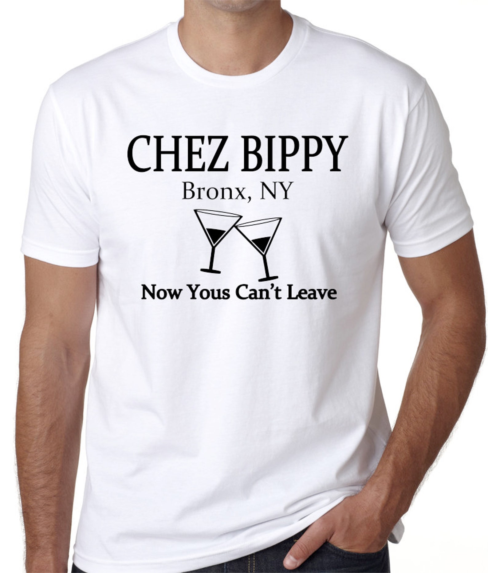 A Bronx Tale Parody Shirt for Bar Chez Bippy With Quote - Etsy