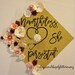 Graduation Cap Topper With Flowers! Nevertheless, She Persisted ...