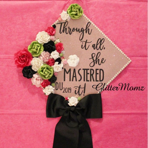 Mastered It Graduation Cap Topper Decoration With Flowers | Etsy