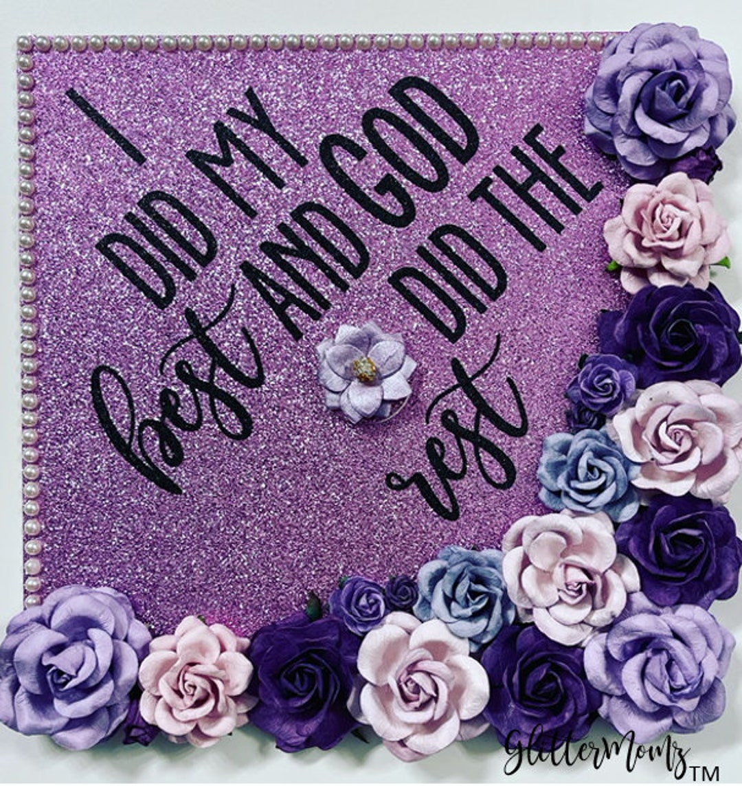 Ready to Ship I Did My Best God Did the Rest Graduation Cap - Etsy