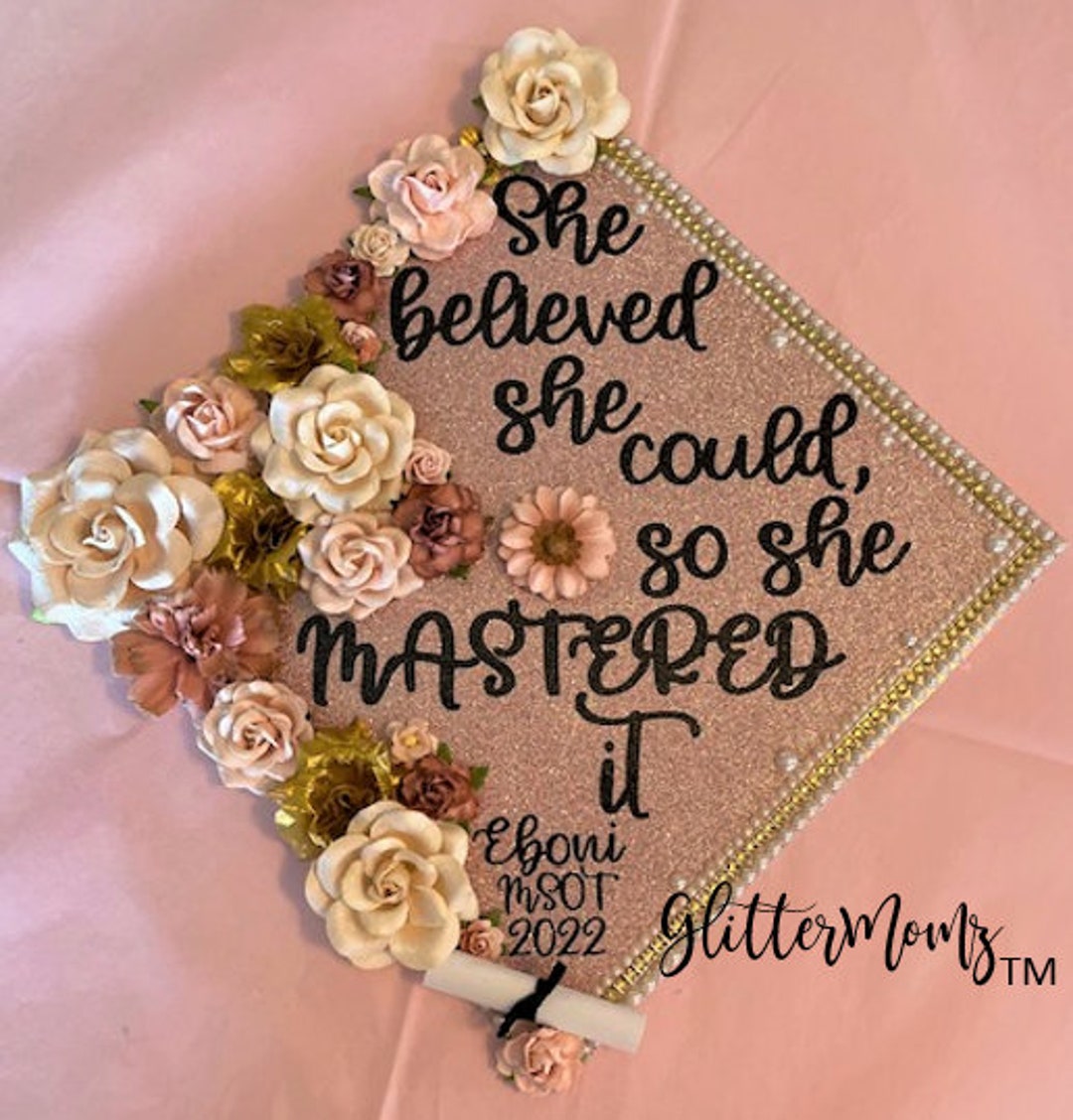 Believed She Could Mastered Graduation Cap Decoration - Etsy