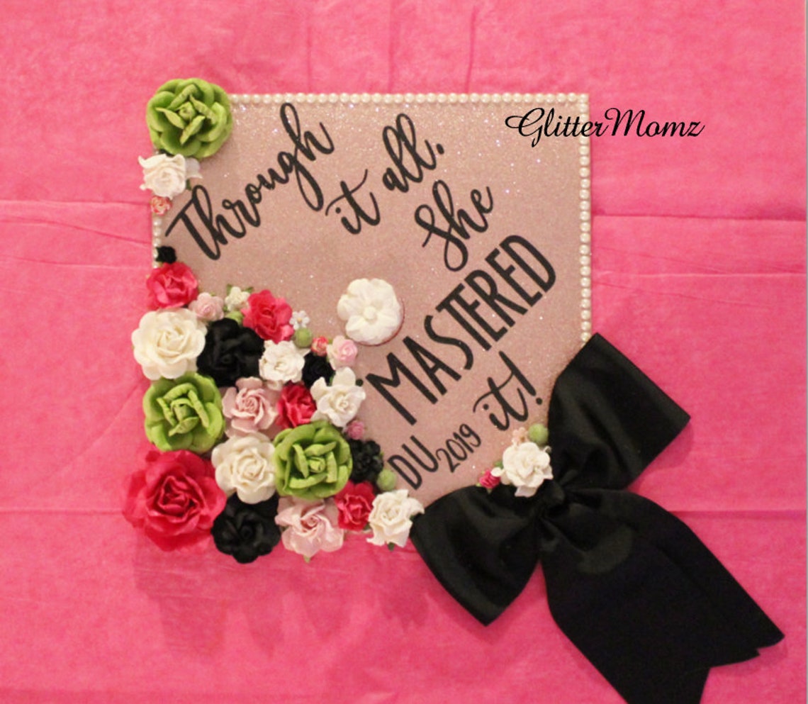 Mastered It Graduation Cap Topper Decoration With Flowers - Etsy