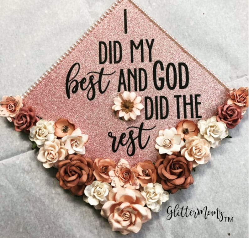 Did My Best God Did the Rest Graduation Cap Topper - Etsy