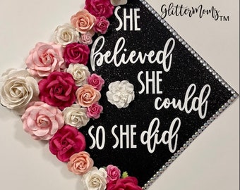 She Believed She Could so She Did Printed Graduation Cap - Etsy