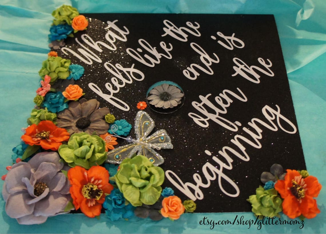 Graduation Flower Crown Graduation Cap Topper the End is Often - Etsy